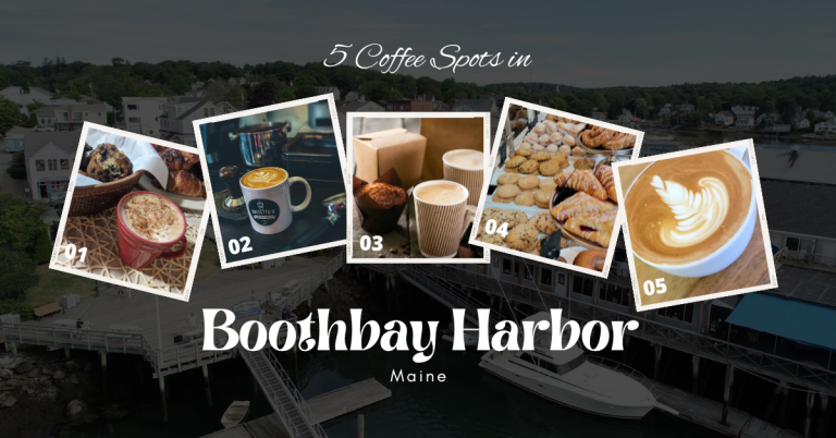 Sip and Savor: 5 Coffee Spots in Boothbay Harbor, Maine - Boothbay ...